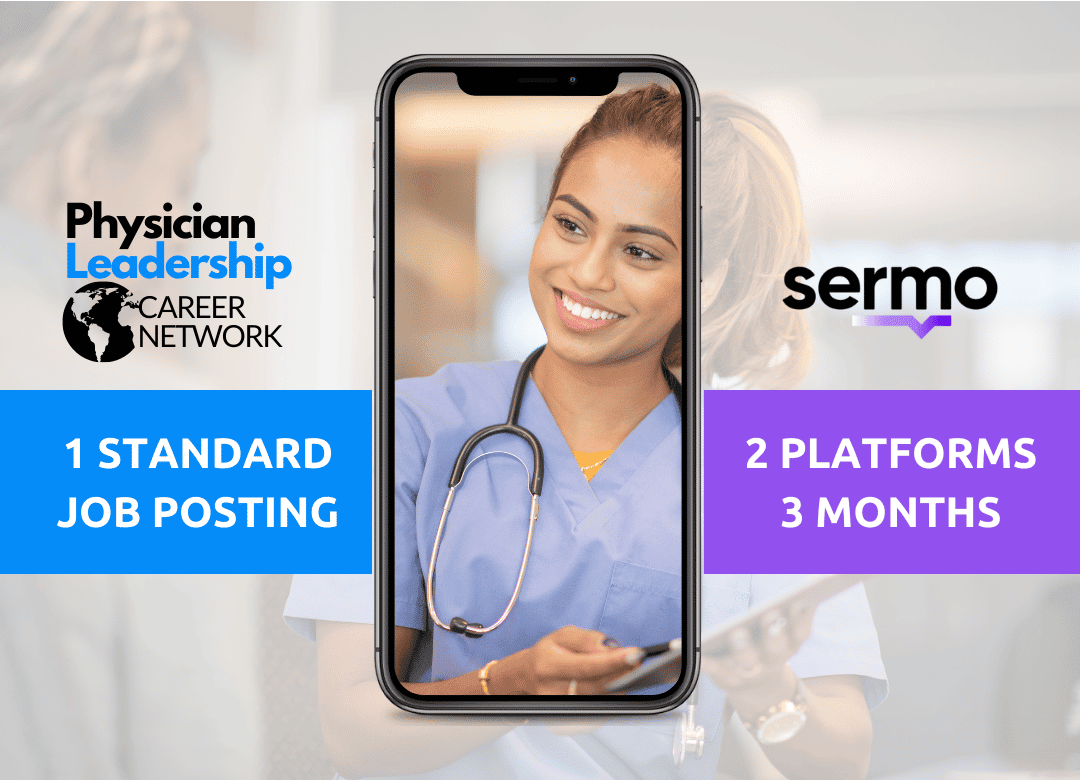 Dual Posting | 3‑Month Physician Leadership Job Visibility